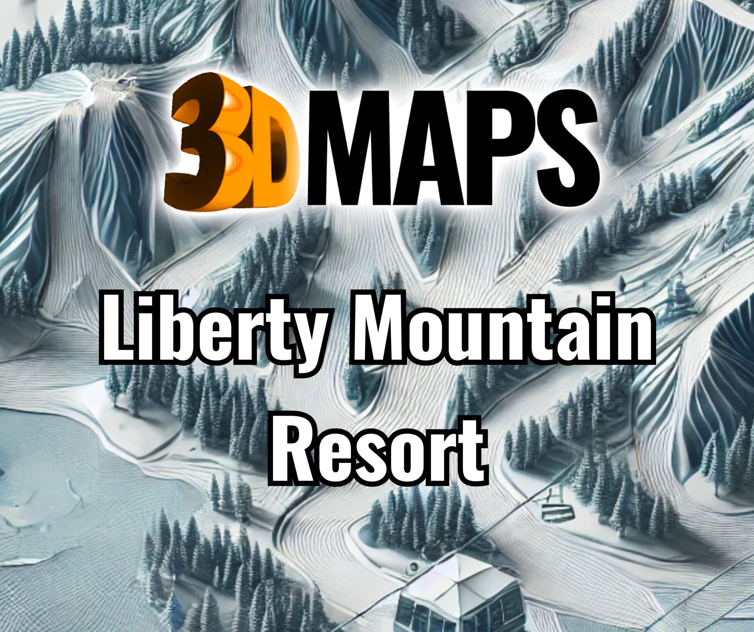 Liberty Mountain Resort 3D Maps - WhiteClouds