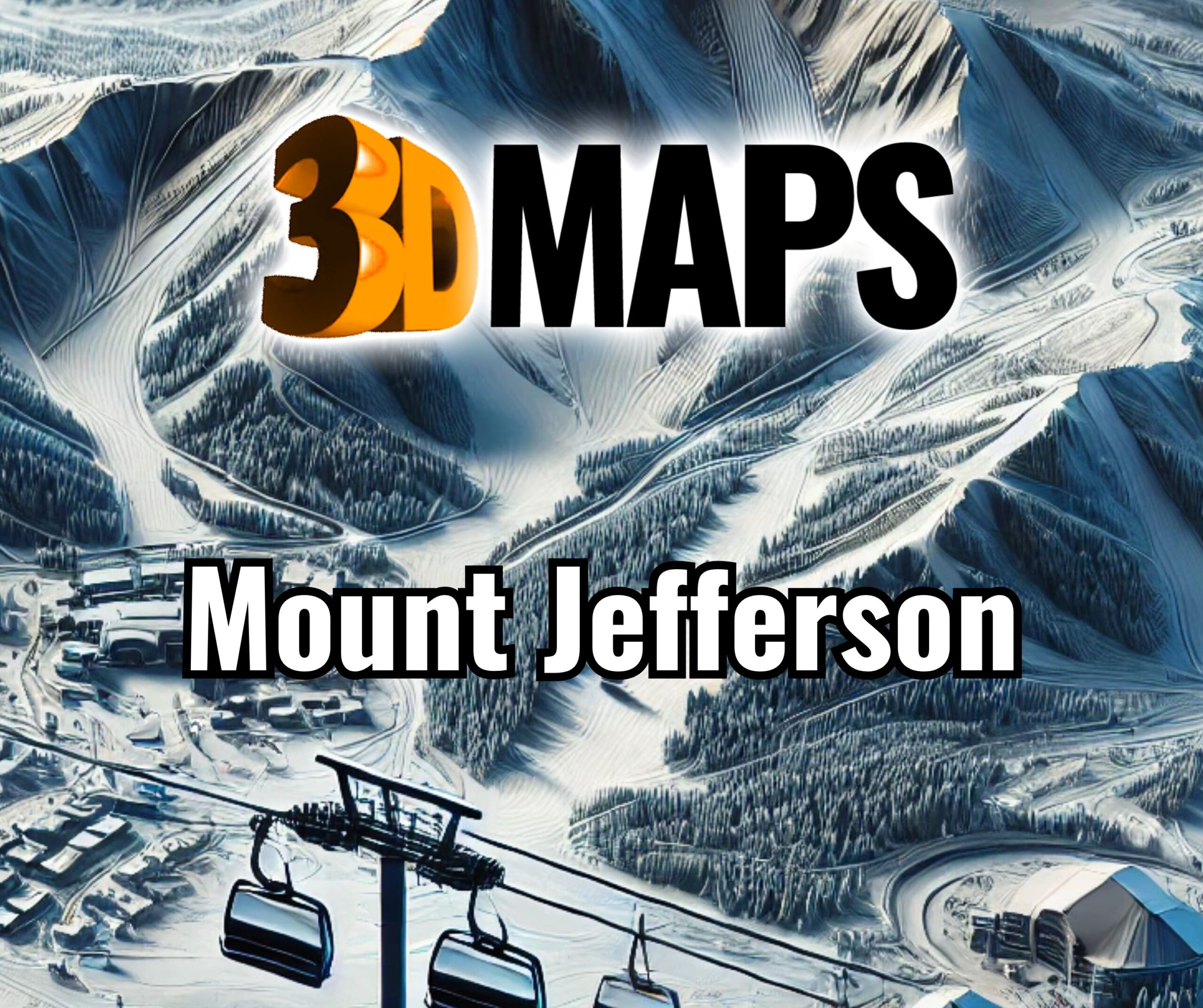 Mount Jefferson 3D Maps - WhiteClouds