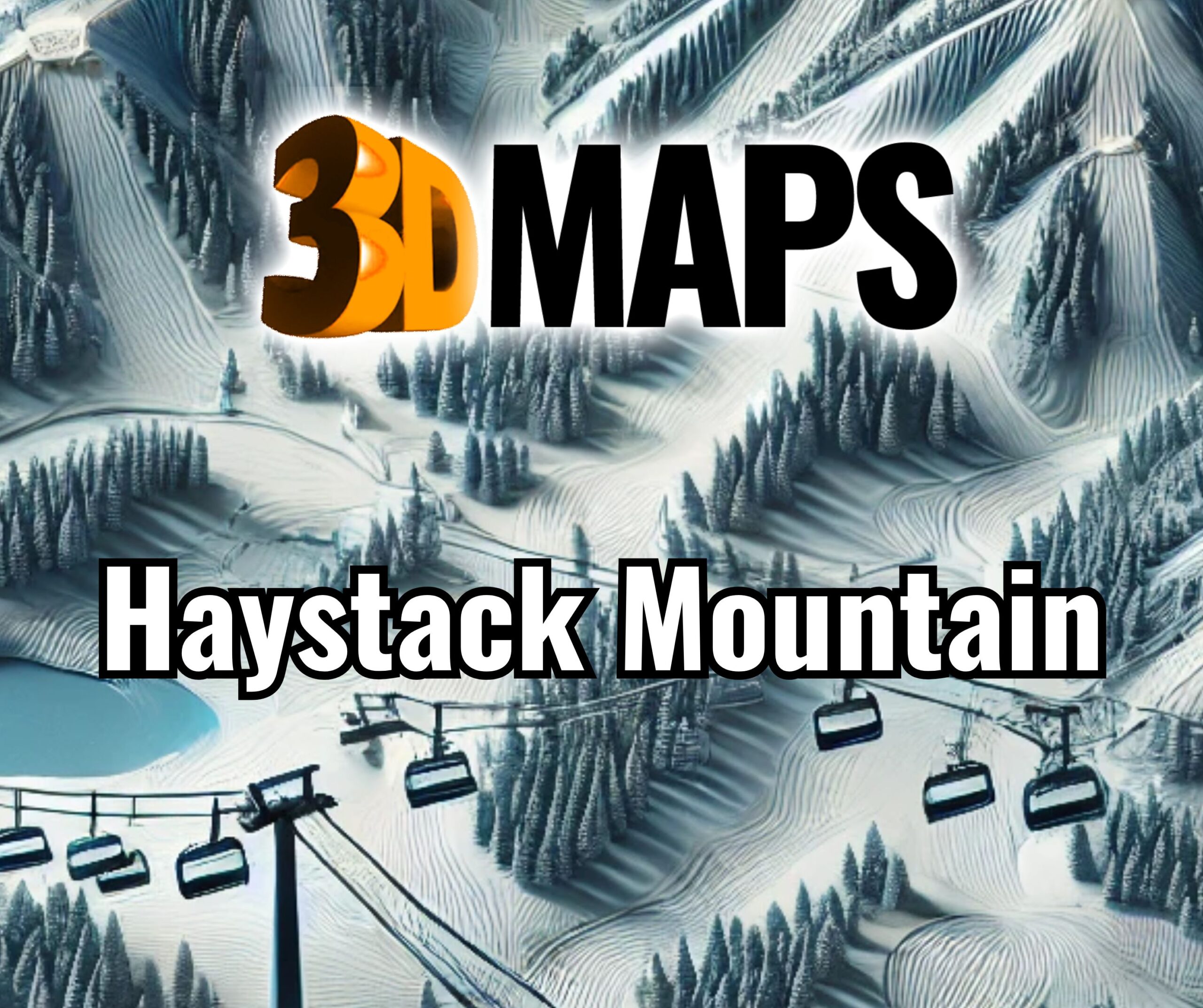 Haystack Mountain 3D Maps - WhiteClouds